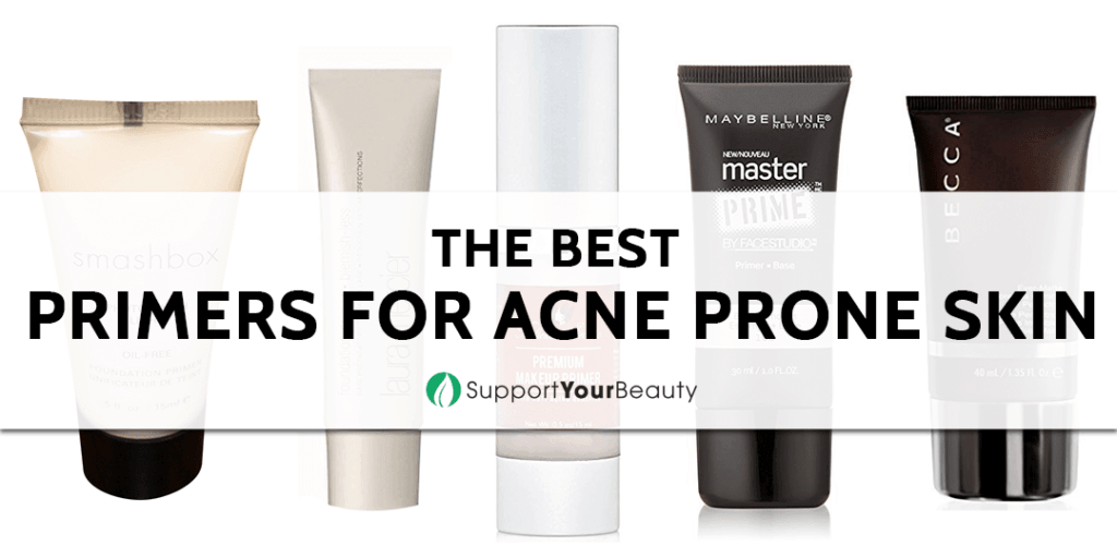 Best Primers For Acne Prone Skin (Updated 2023)
